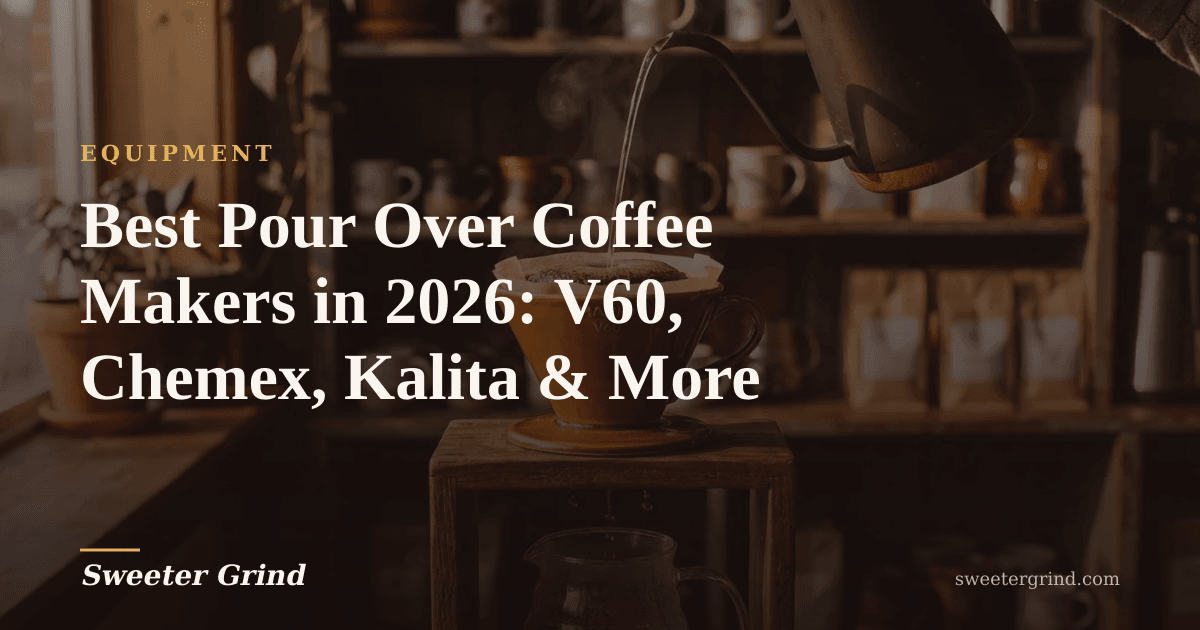 Best Pour Over Coffee Makers in 2026: V60, Chemex, Kalita & More ...